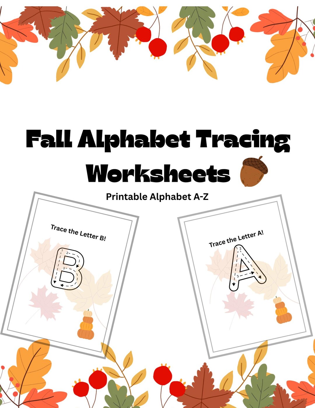 Fall Alphabet Tracing Worksheets A-Z | Preschool Handwriting Practice ...
