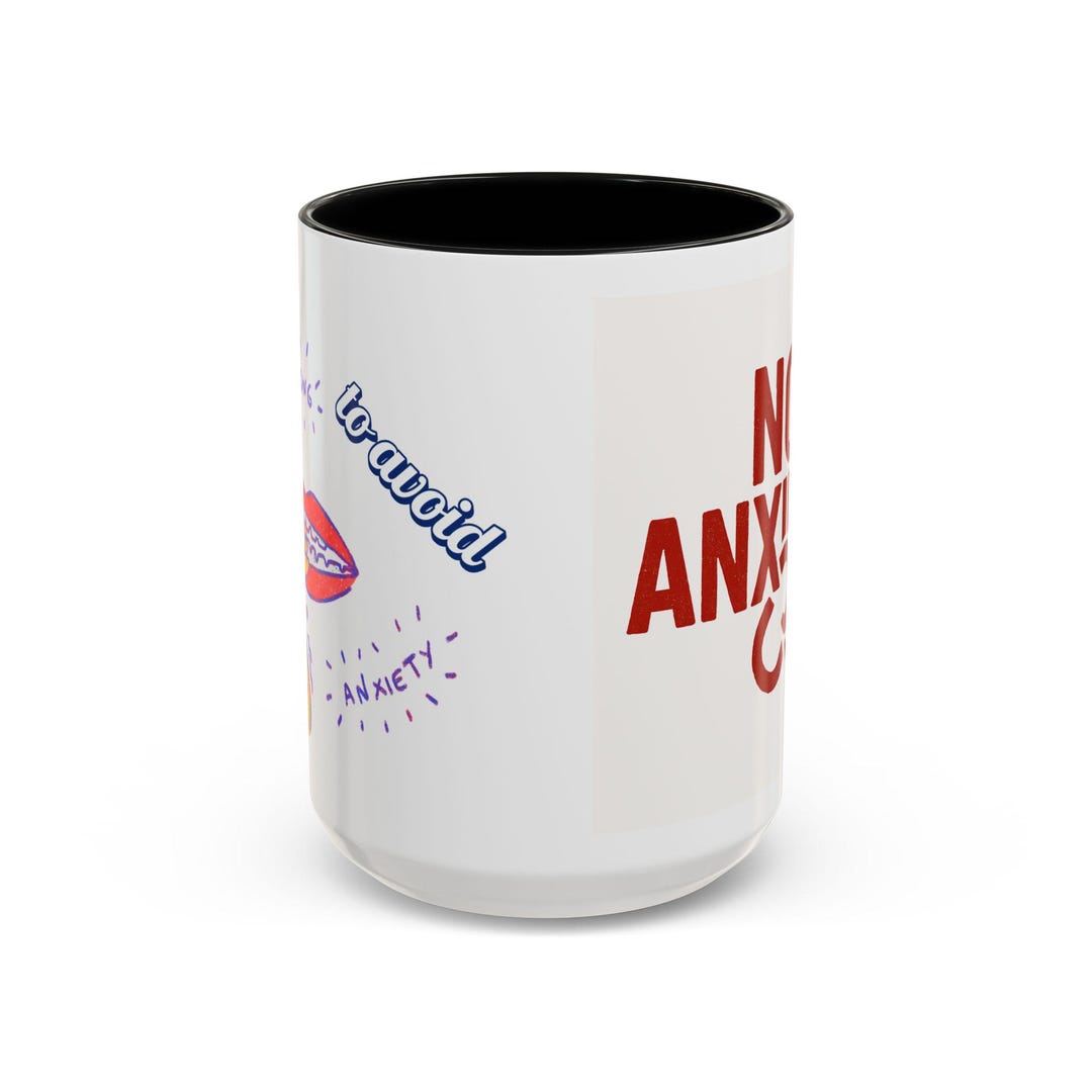 S-series | No Anxiety Accent Coffee Mug - Motivational Ceramic Mug for ...