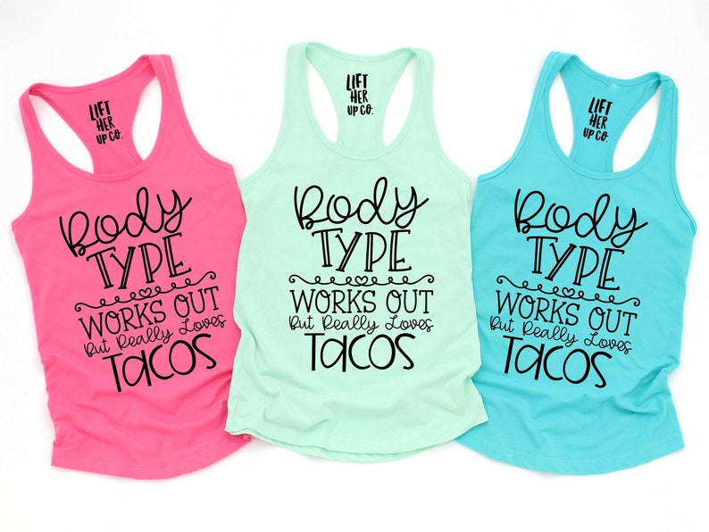 Body Type Works Out but Really Loves Tacos Gym Workout - Etsy