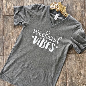 Cute Weekend Vibes Boyfriend Style Tee. Unisex Tee. XS- 3XL . Cute ...