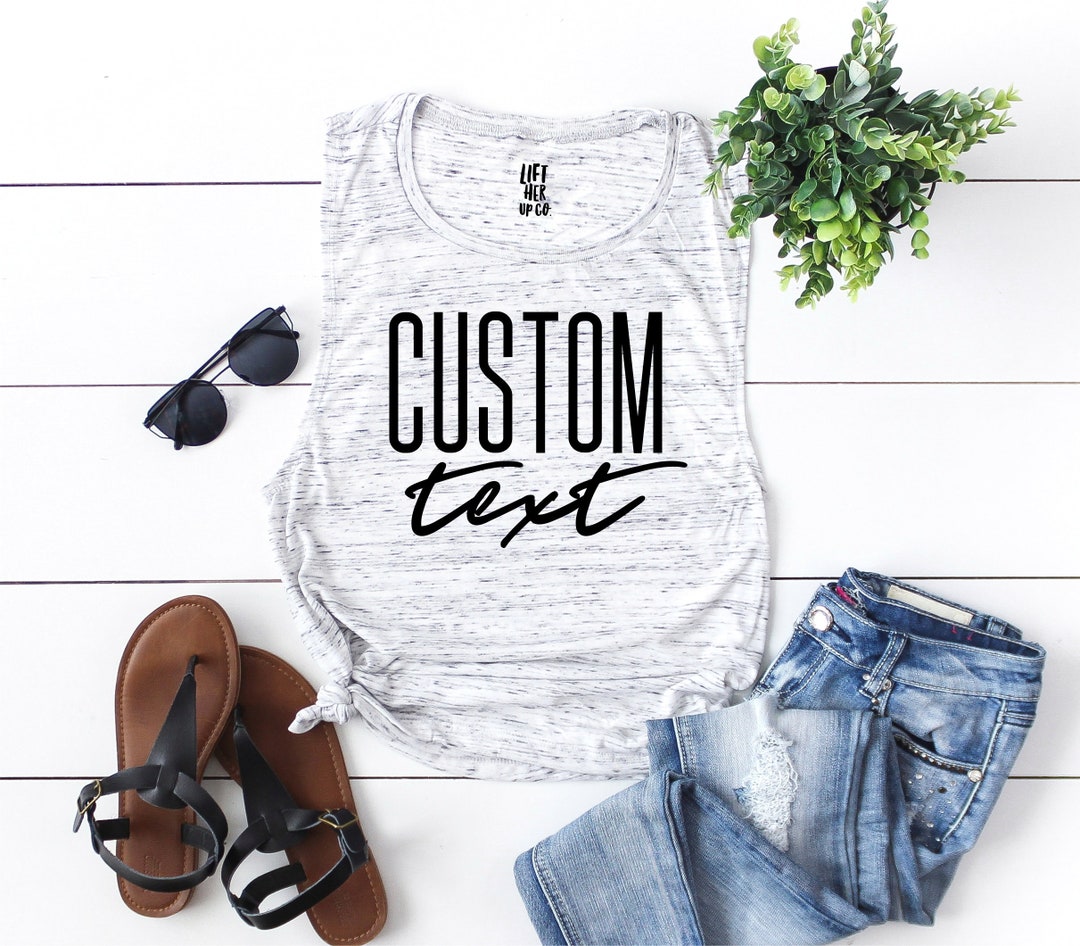 Custom Text Muscle Tank Top - Women's Muscle Tee - Personalized Tank ...