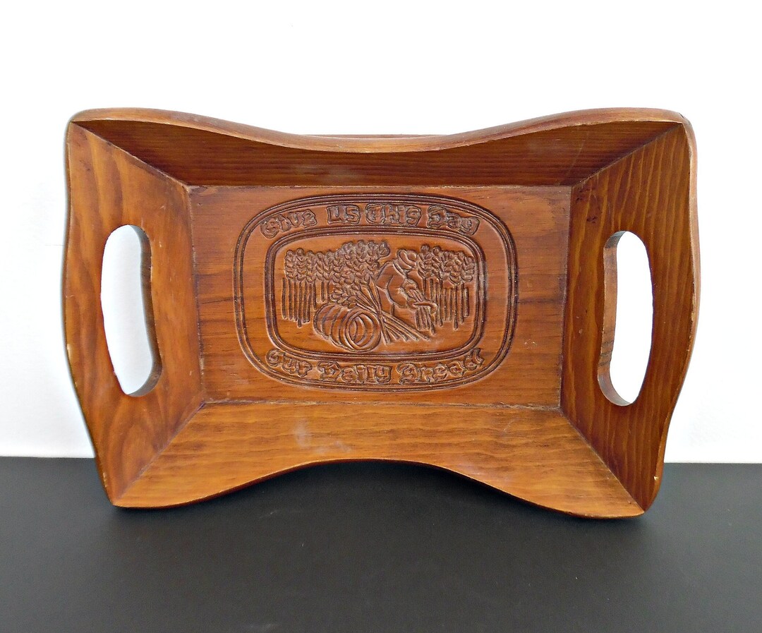 Wooden Bread Tray With Handles, Hand Carved Design: give Us Today Our ...