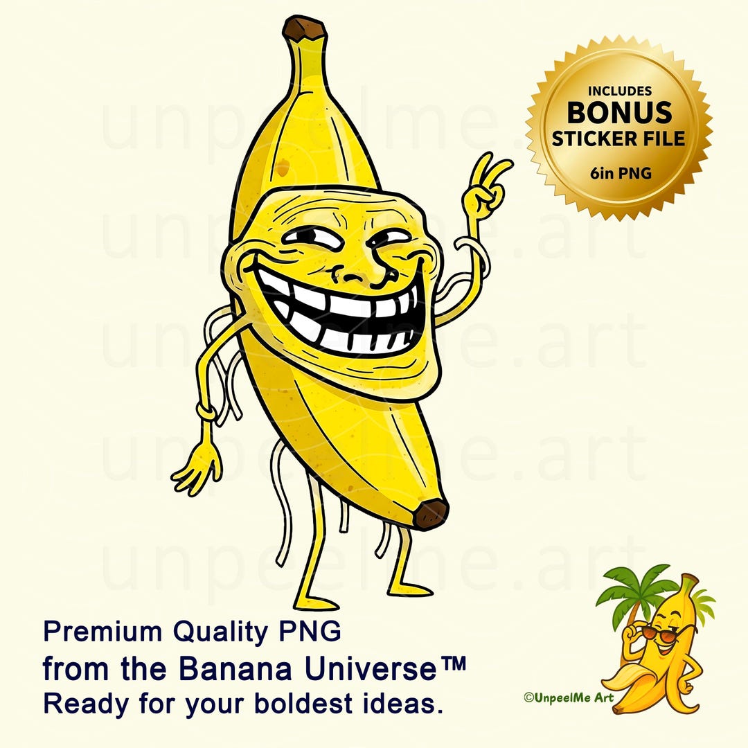 Troll Banana Meme Clipart PNG | Funny Parody Art (digital Sticker) - Etsy