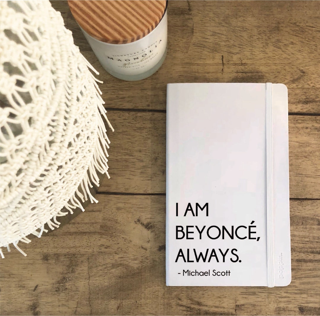 The Office Decal / Michael Scott Quote Decal / I Am Beyoncé Always ...