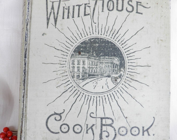 1903 White House Cookbook - Etsy