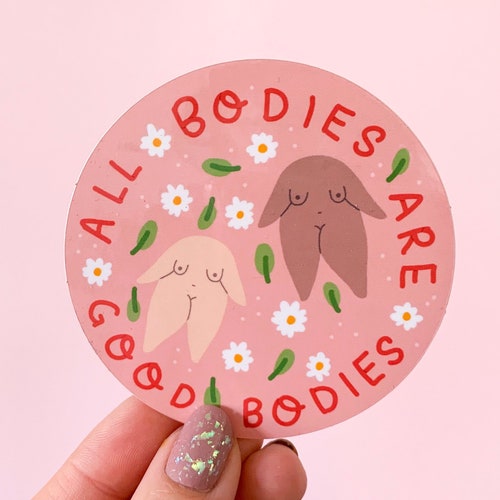 Body Positivity Sticker Feminist Vinyl Sticker all | Etsy