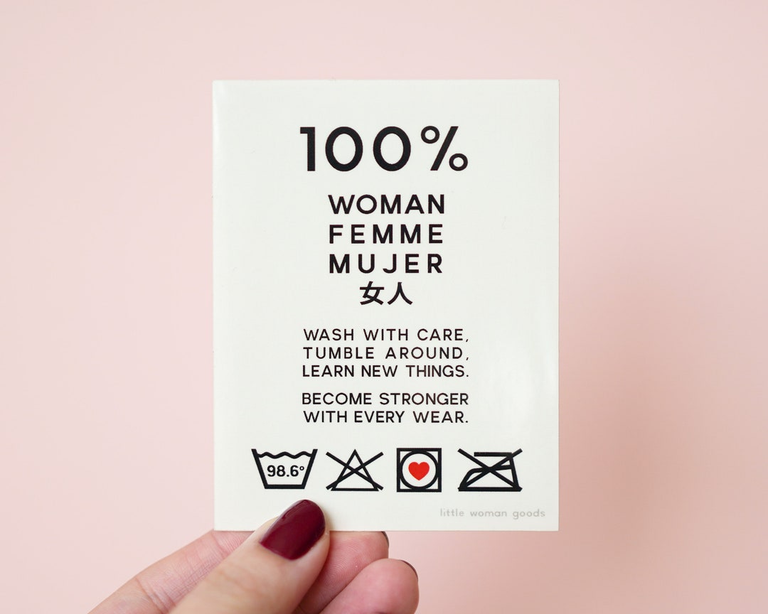 Feminist Vinyl Sticker- Care Instructions 100% Woman Feminist Design ...