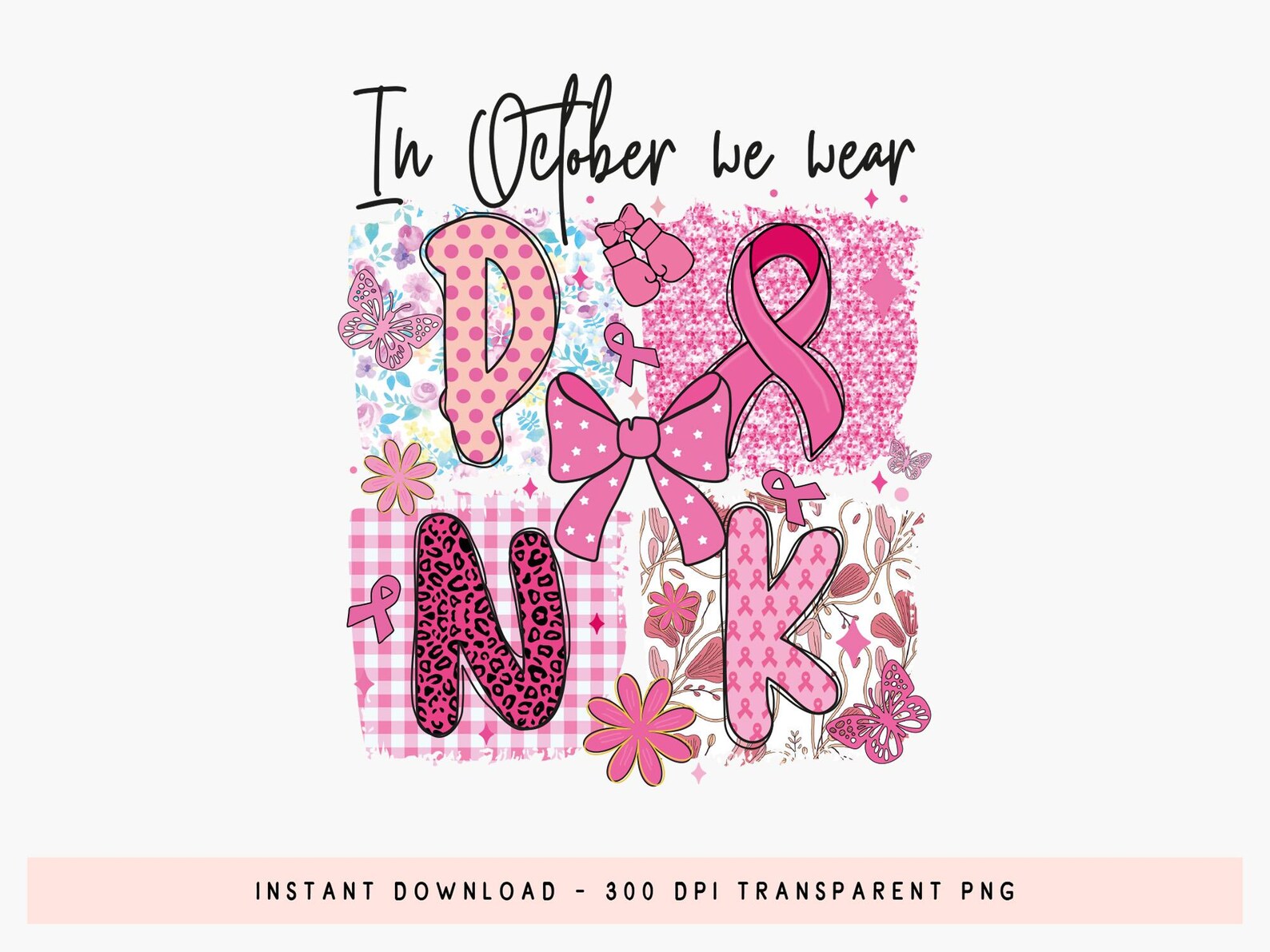 Preppy Breast Cancer Awareness PNG Sublimation: in October We Wear Pink ...