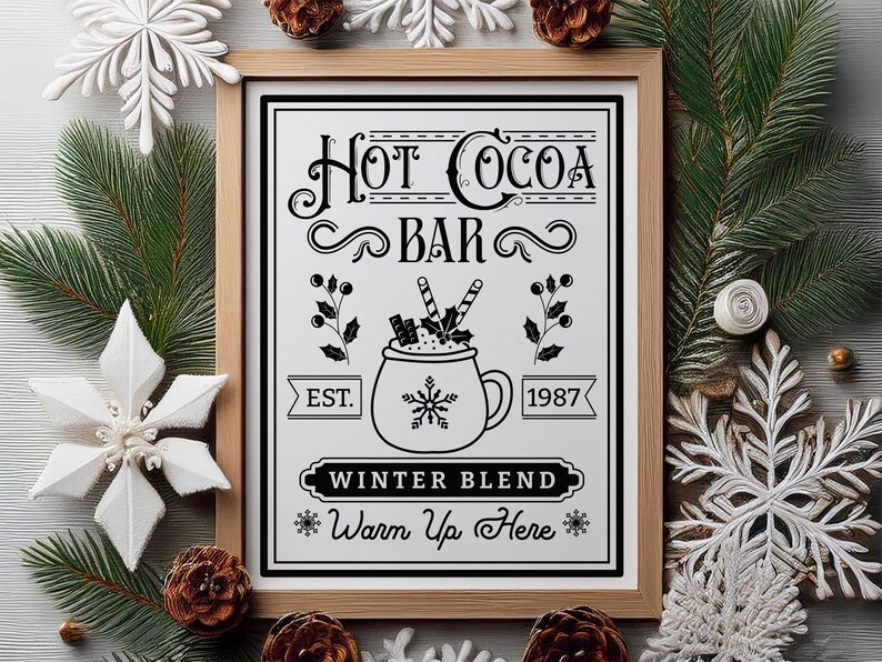 Hot Cocoa Sign SVG Bundle: Old Fashioned Christmas, Winter Farmhouse ...