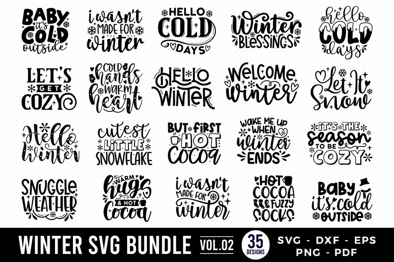 Winter SVG Bundle: 35 Funny Quotes, Cozy Sweatshirt Designs (PNG, EPS ...