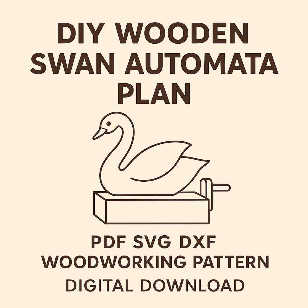 DIY Wooden Swan Automata Plan | PDF SVG Dxf Woodworking Pattern | Hand ...