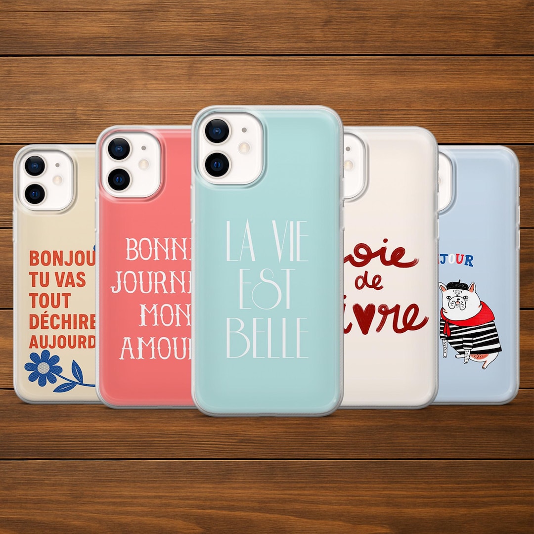 French Quote Phone Case | Parisian Saying Cover | Iphone, Samsung and ...