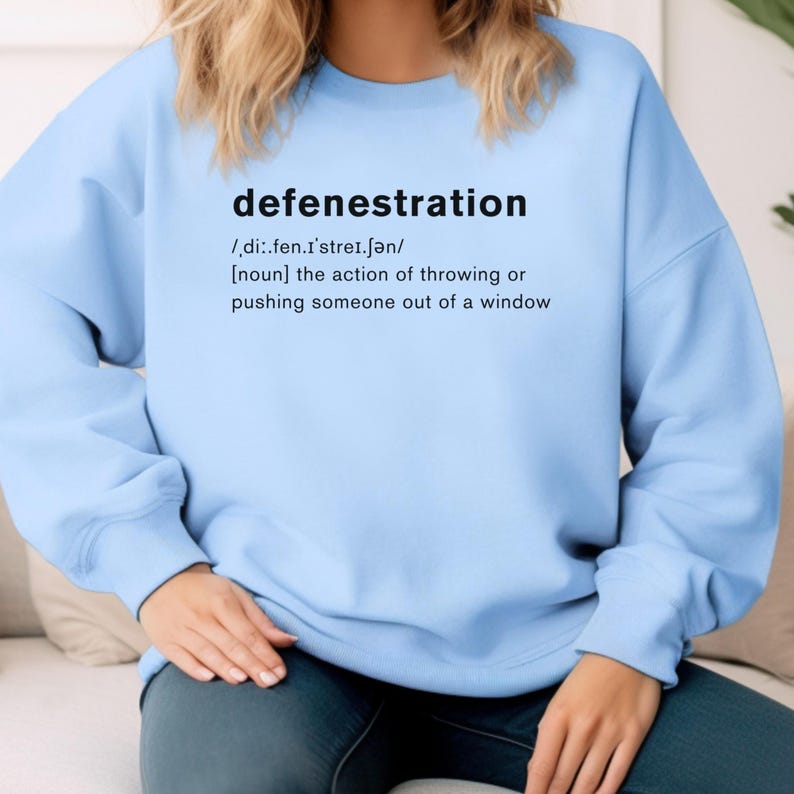 Defenestration, Funny Words Shirt, Dictionary Definitions, Unusual ...