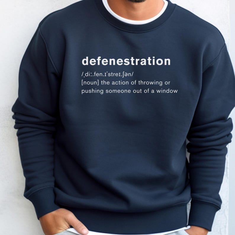 Defenestration, Funny Words Shirt, Dictionary Definitions, Unusual ...