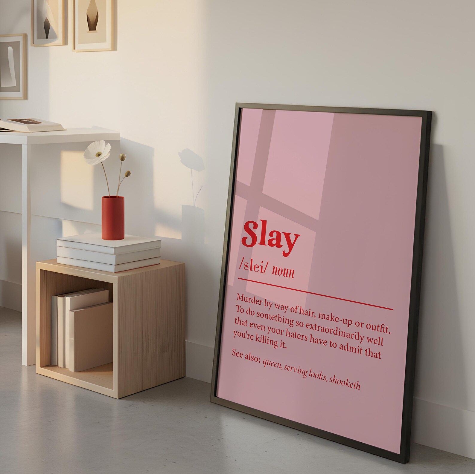 Slay Definition Print Typography Poster Queen Wall Art Humorous Saying ...