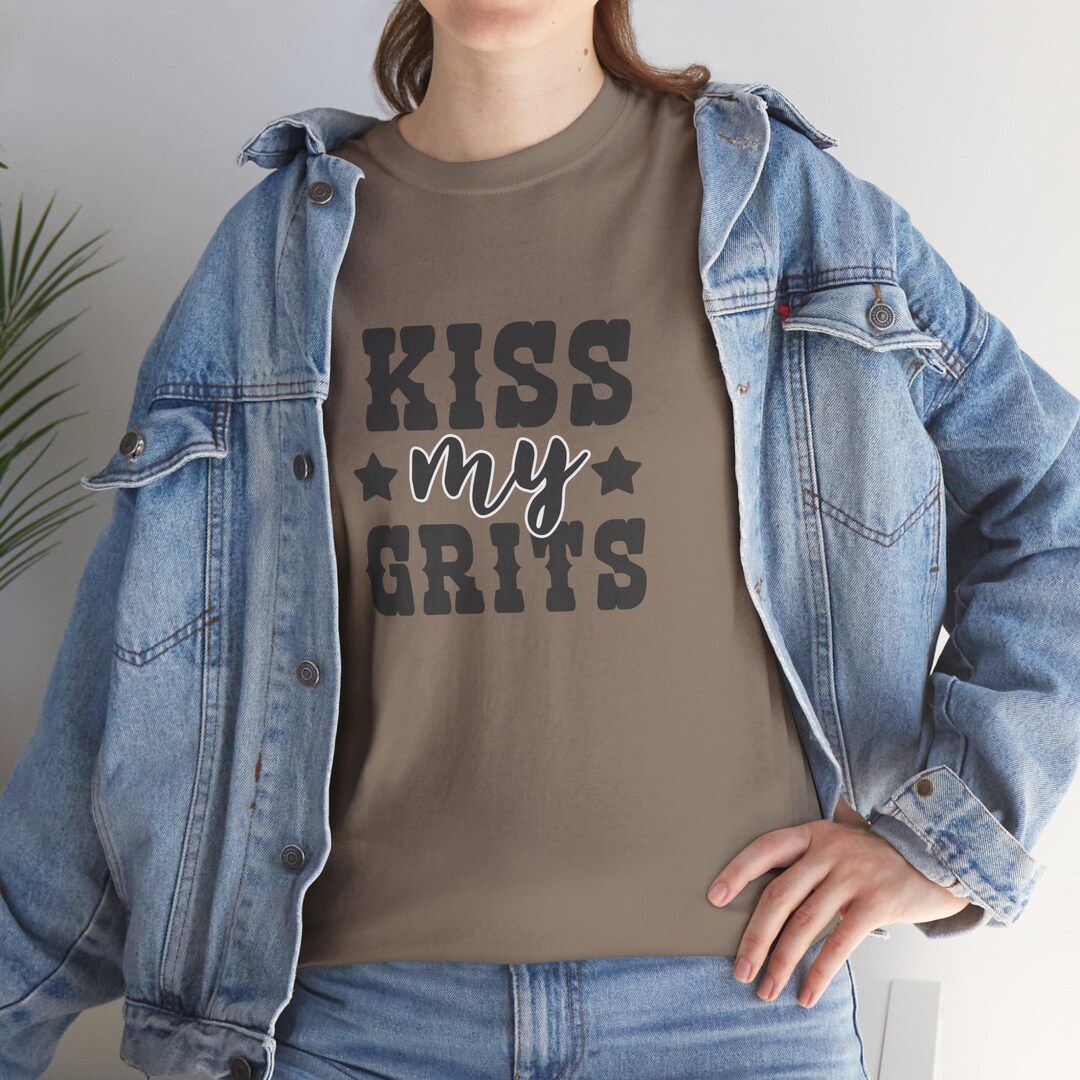 Kiss My Grits Funny Cotton Tee: Southern Humor Unisex Shirt - Etsy