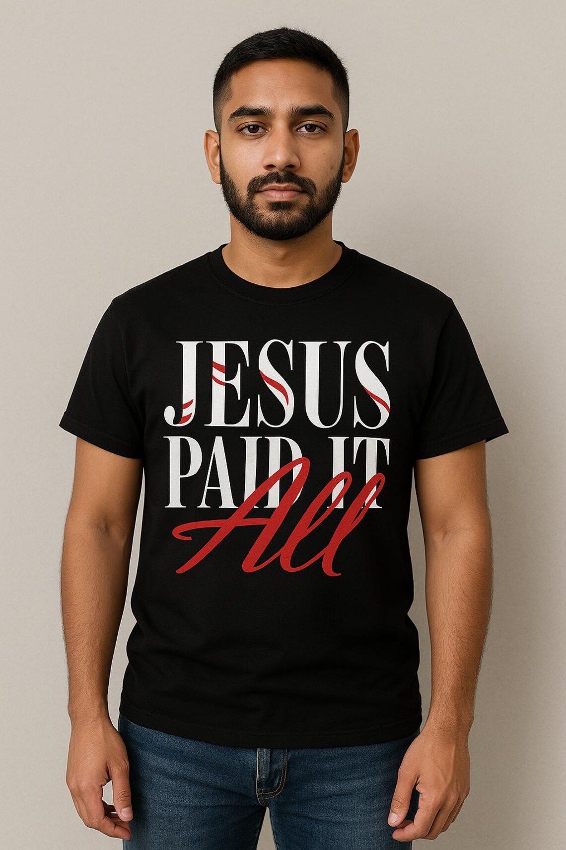 Jesus Paid It All Shirt – Christian T-shirt, Bold Faith Graphic Tee ...