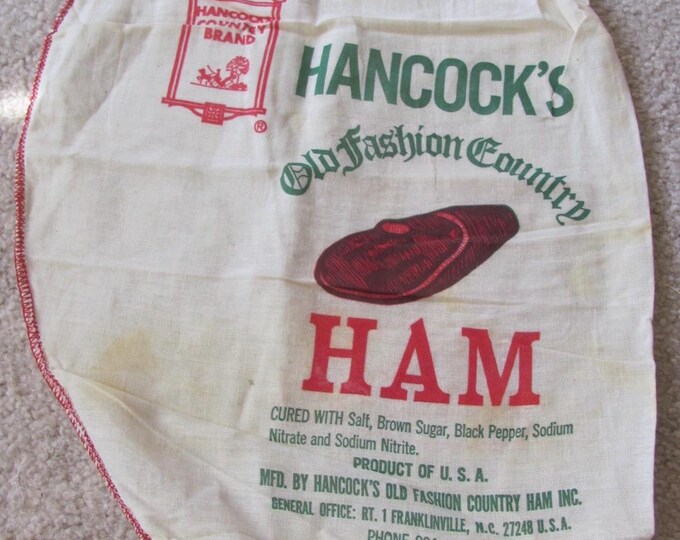 Vintage Hancock's Old Fashioned Brand Ham Sack Bag Cloth Virginia Hams ...