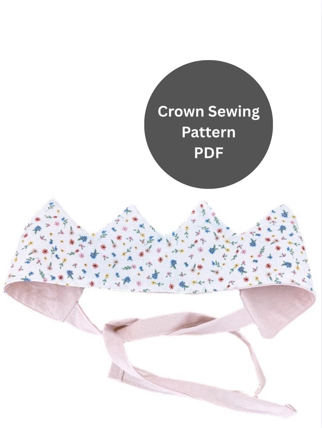 Crown Sewing Pattern PDF - Crown Sewing Pattern PDF, DIY Birthday Crown ...