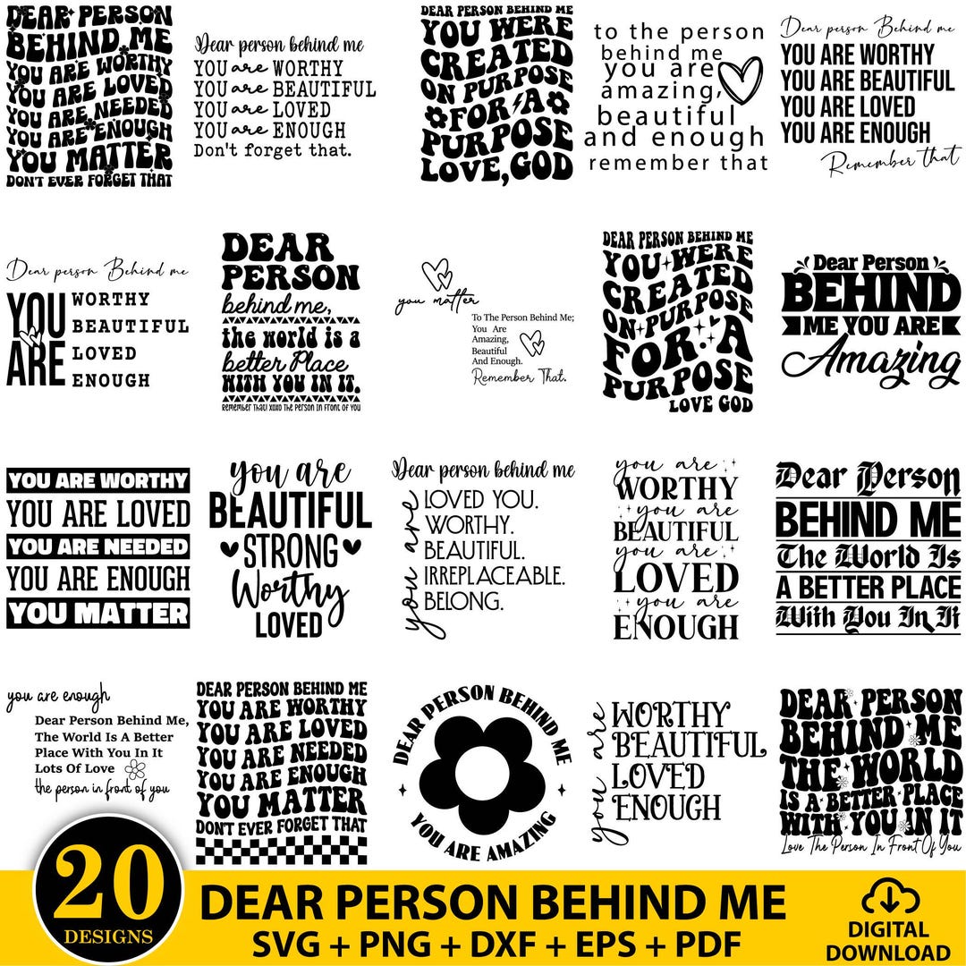 Dear Person Behind Me SVG Bundle, to the Person Behind, Positive Quotes ...
