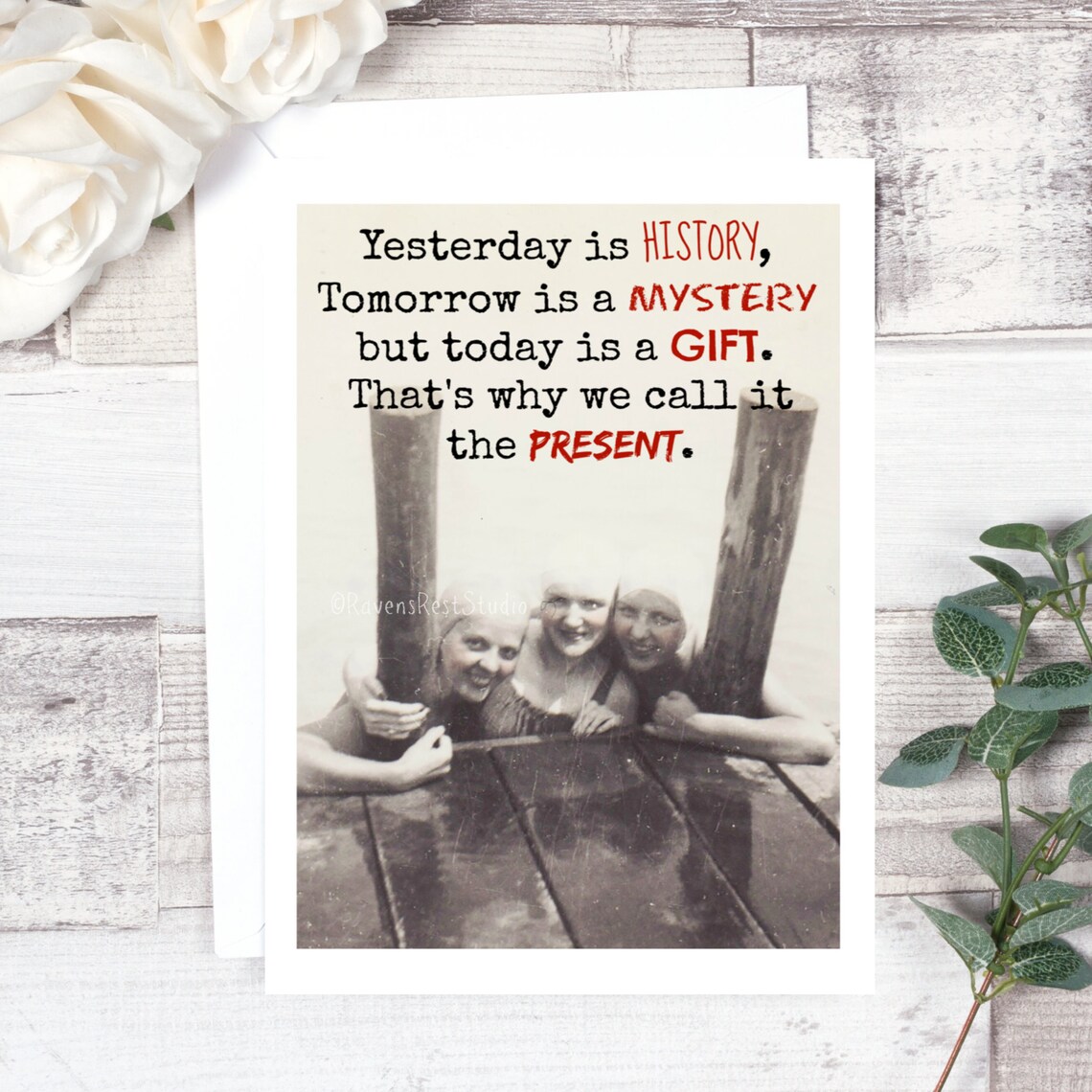 Card 371. Greeting Card. Yesterday is History Tomorrow is A - Etsy