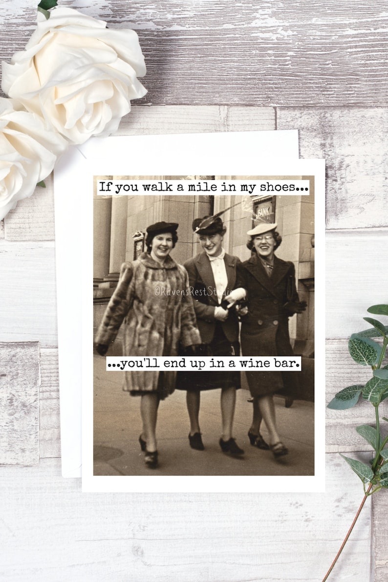 Card 459. Funny Greeting Card. If You Walk A Mile In My | Etsy