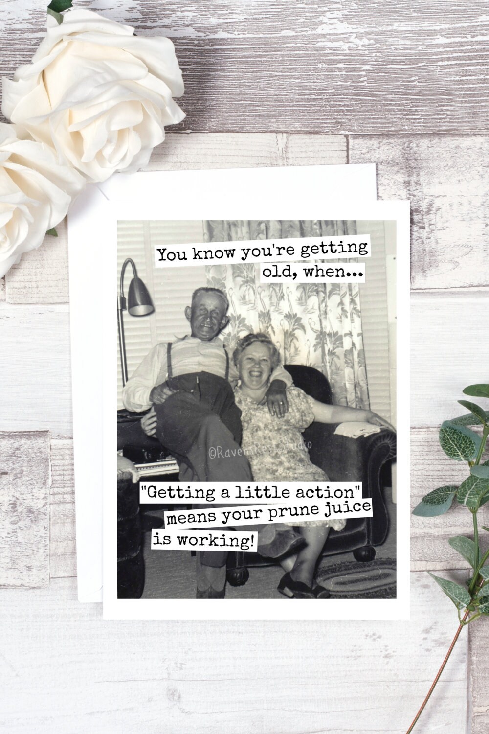 Card #408. Funny Greeting Card. You Know You're Getting Old When ...
