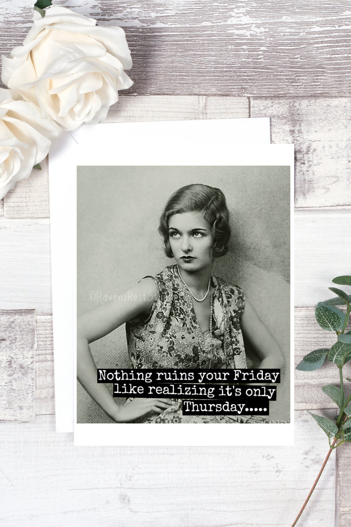 Card 54. Funny Greeting Card. Nothing Ruins Your Friday Like | Etsy