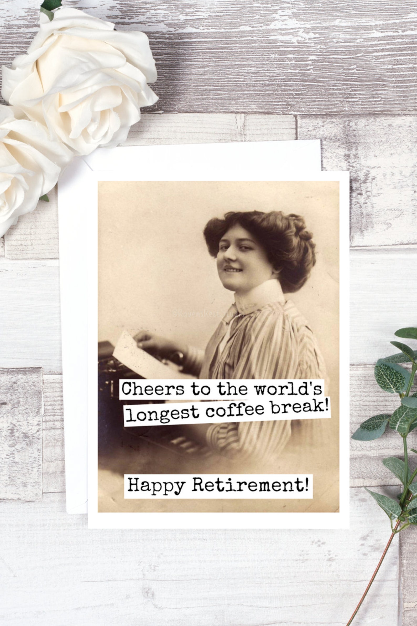 Card 218b. Retirement Card. Cheers to the World's Longest Coffee Break ...