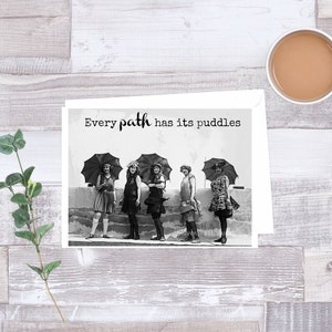 Card #40. Encouragement Card. Every Path Has Its Puddles. Motivational ...