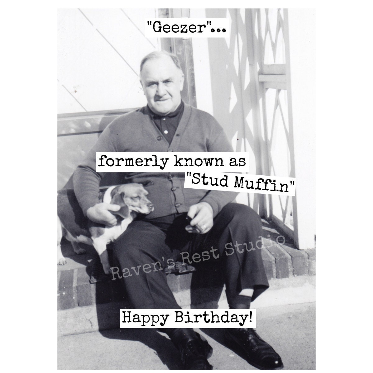 Card 407. Funny Birthday Card. geezer... Formerly - Etsy