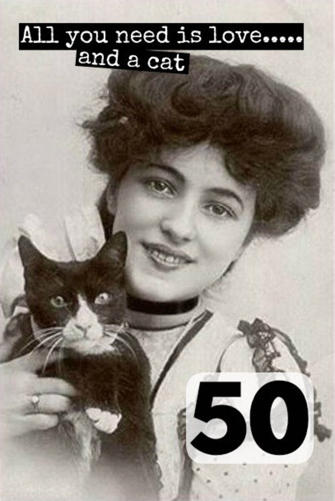 Card 50. Greeting Card. All You Need is Love... and A Cat. - Etsy