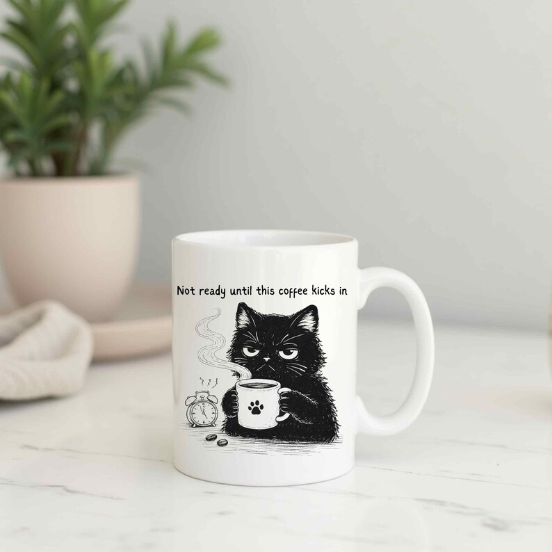 Not Ready Until Coffee Kicks in Cat PNG Funny Coffee Lover Digital ...