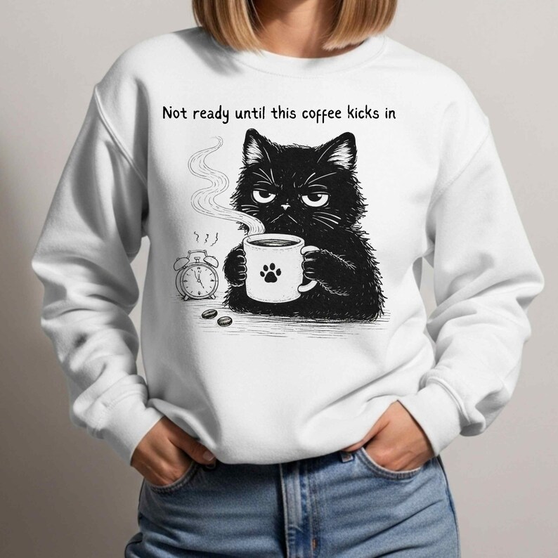 Not Ready Until Coffee Kicks in Cat PNG Funny Coffee Lover Digital ...