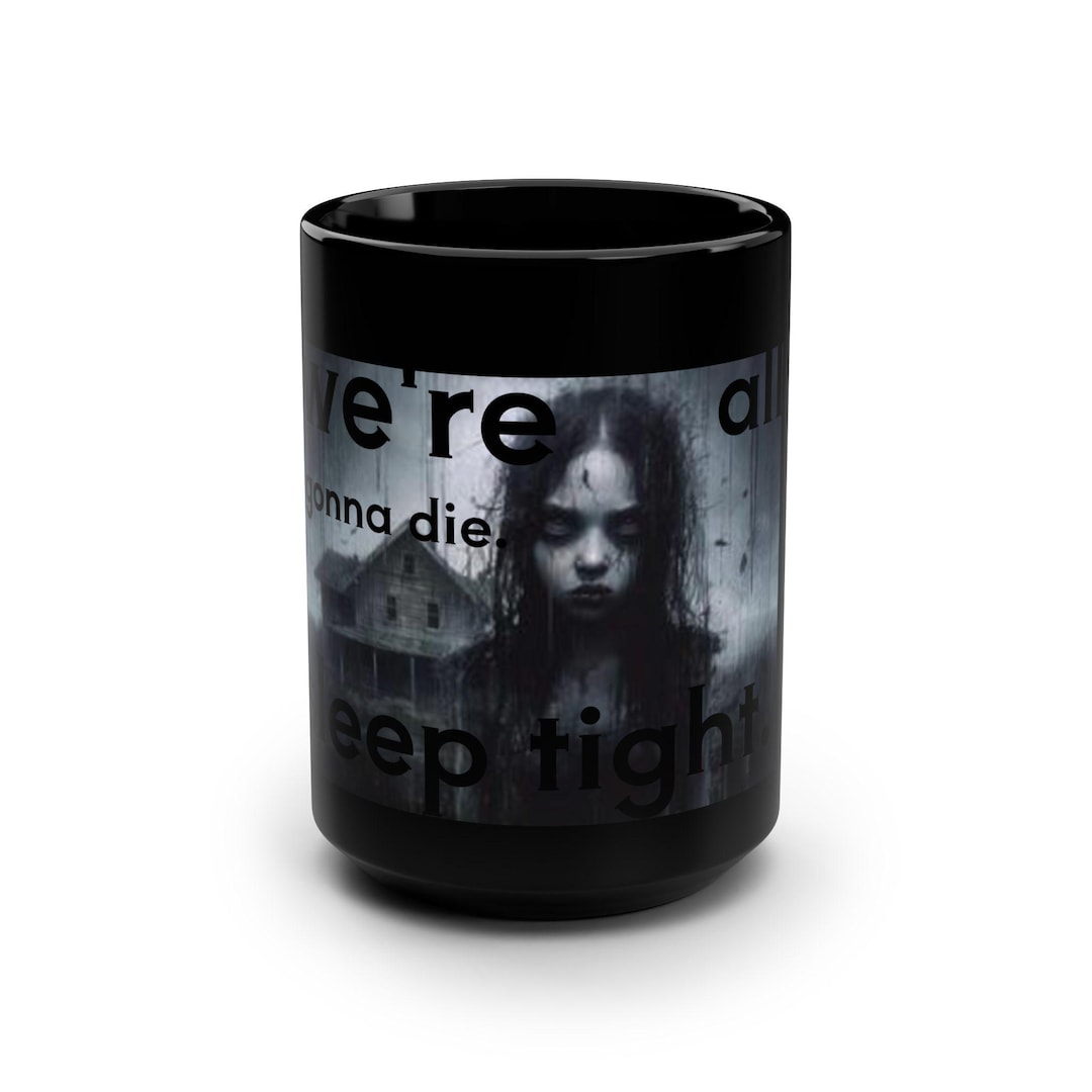 Gothic Dark Humor Coffee Mug - Halloween Goth Kitchen Decor - Etsy