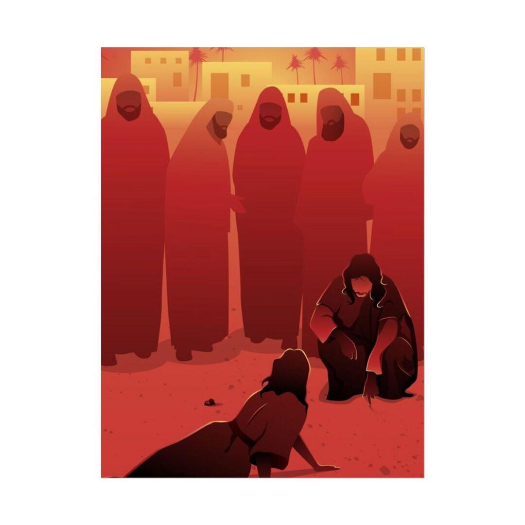 He Who is Without Sin Art Print | Woman Caught in Sin | John 8 ...