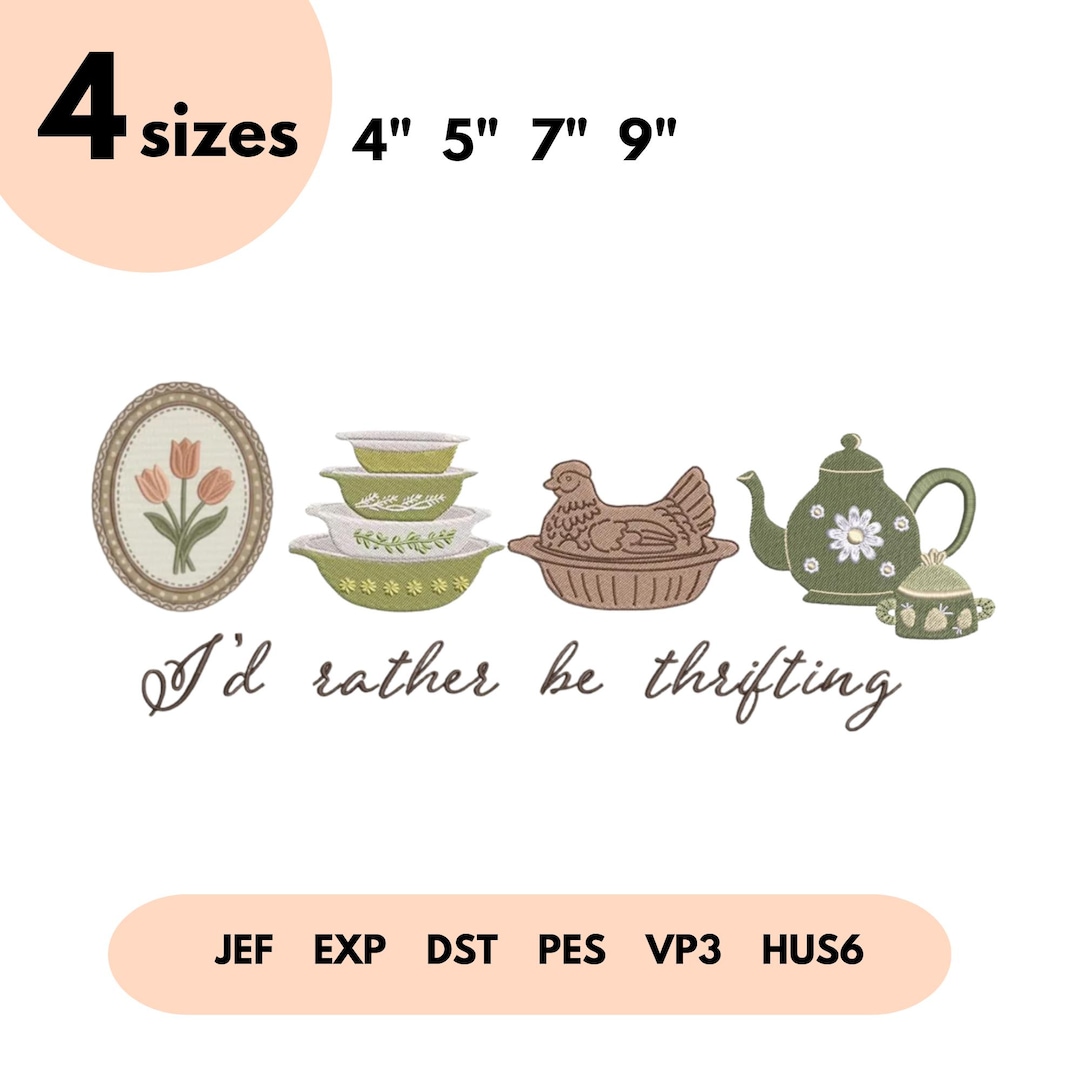 Vintage Thrifting Embroidery Design, I'd Rather Be Thrifting Embroidery ...