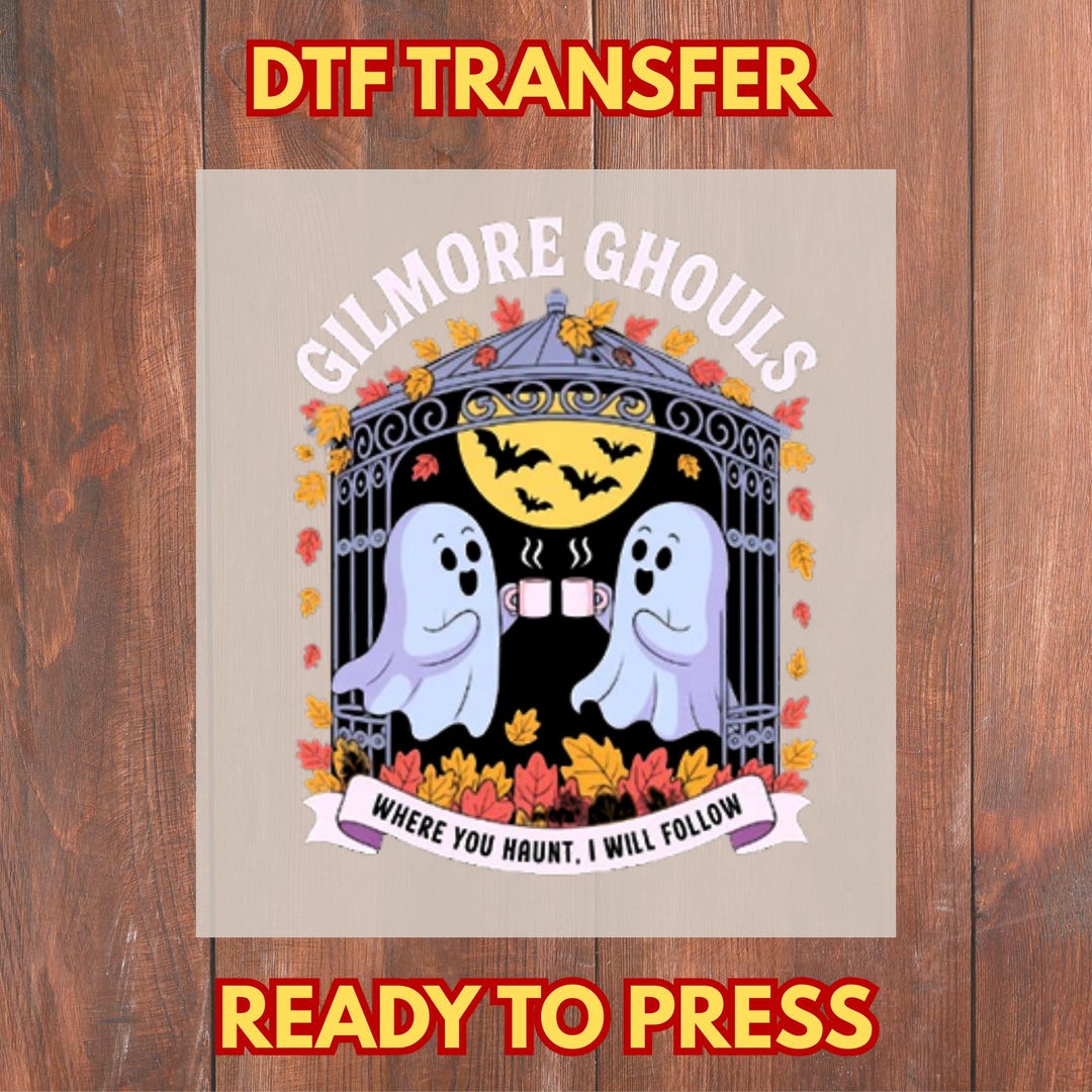 Gilmore Ghouls DTF Transfer, Cute Ghost Design, Gilmore Ghouls Shirt ...