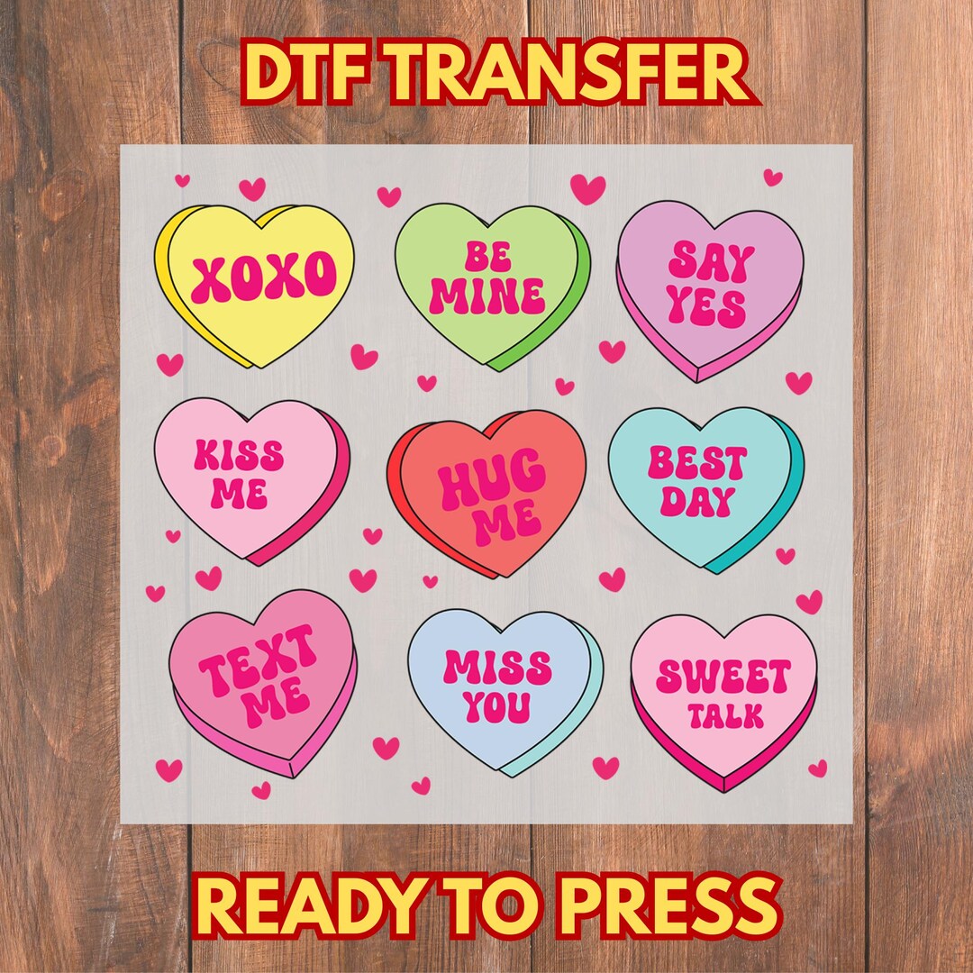Valentine Conversation Hearts DTF Transfer, XOXO Be Mine Ready to Press ...