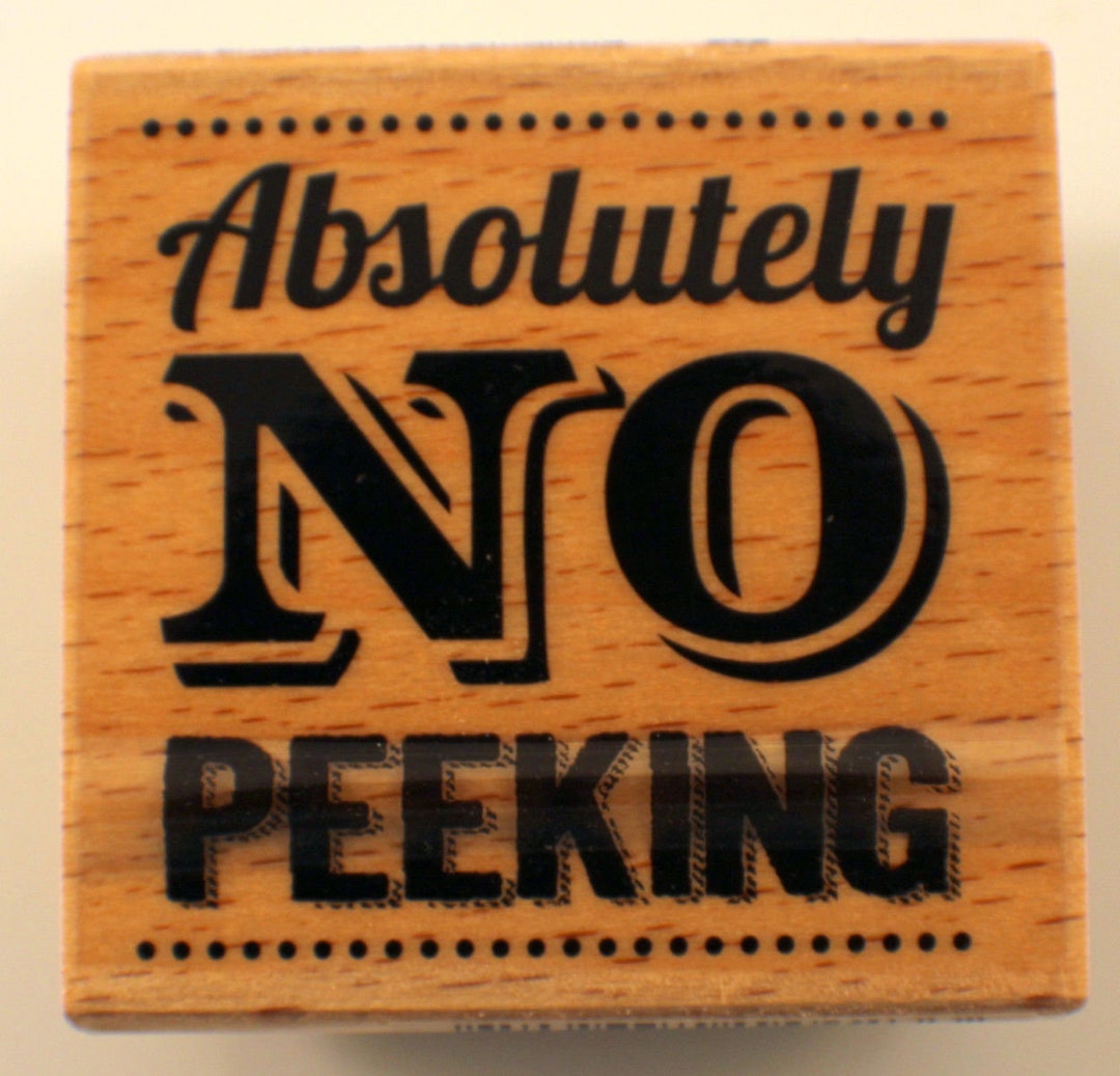 Absolutely No Peeking Hampton Art Studio G Wooden Rubber Stamp - Etsy