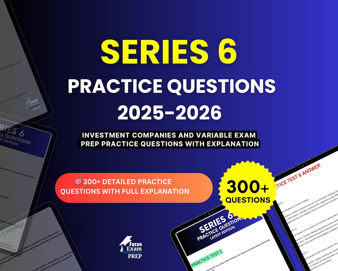 SERIES 6 Practice Questions 2025-2026 | Investment Companies and ...