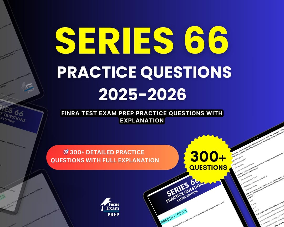 Series 66 Practice Questions 2025-2026 | FINRA Test Exam | Test Prep ...
