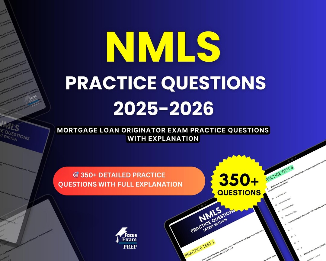 NMLS Practice Questions 2025-2026 | Mortgage Loan Originator Exam ...