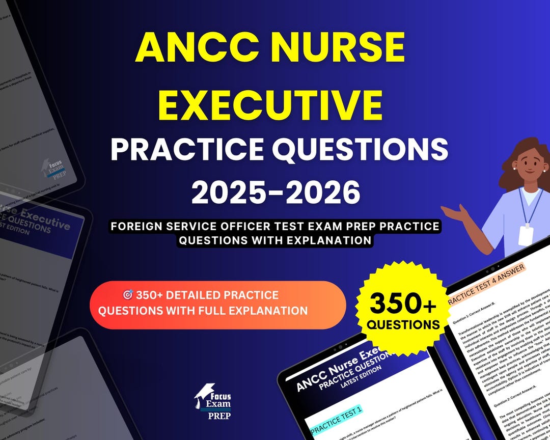 ANCC Nurse Executive Practice Questions 2025-2026 | Nursing Review Exam ...