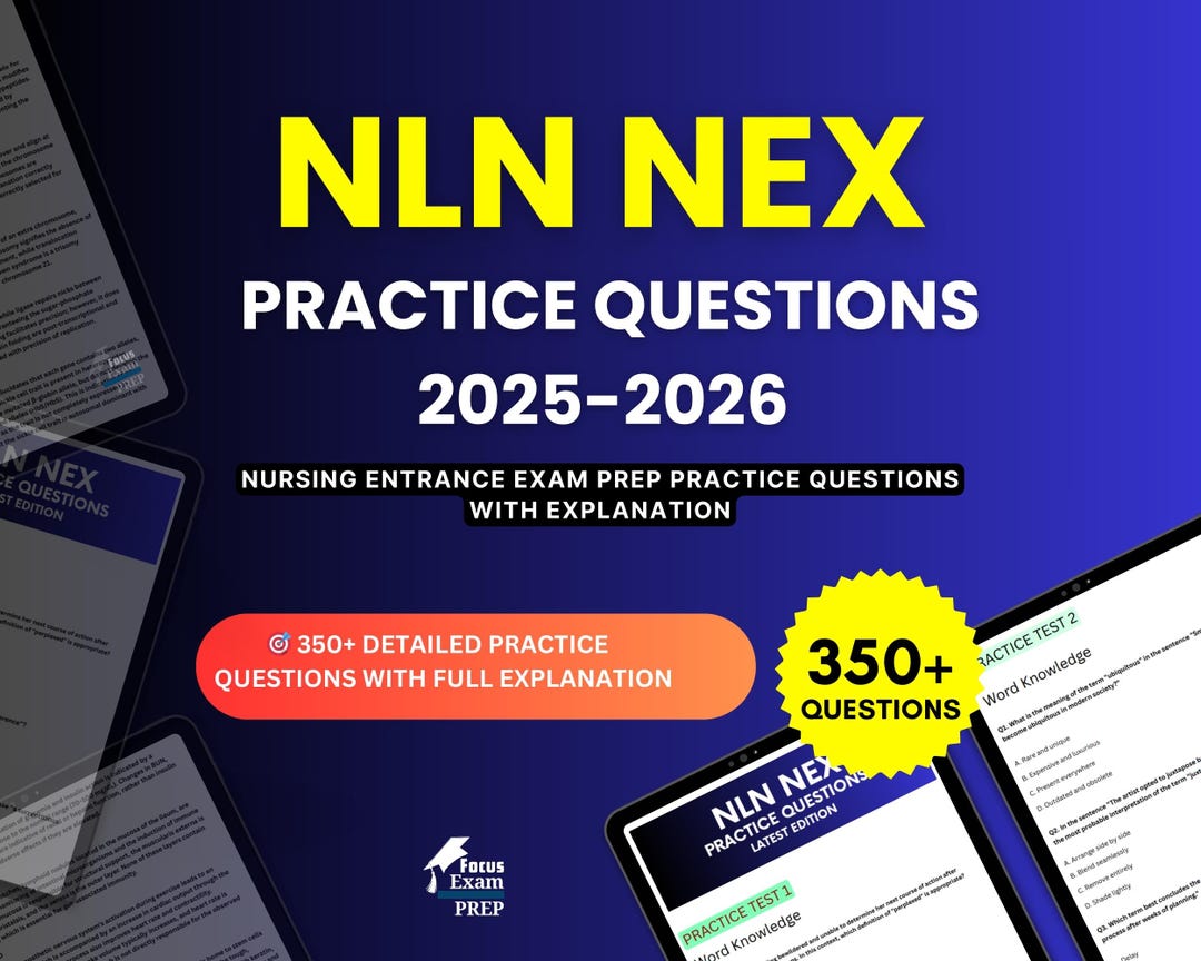 NLN NEX Practice Questions 2025-2026 | Nursing Entrance Exam | Test ...