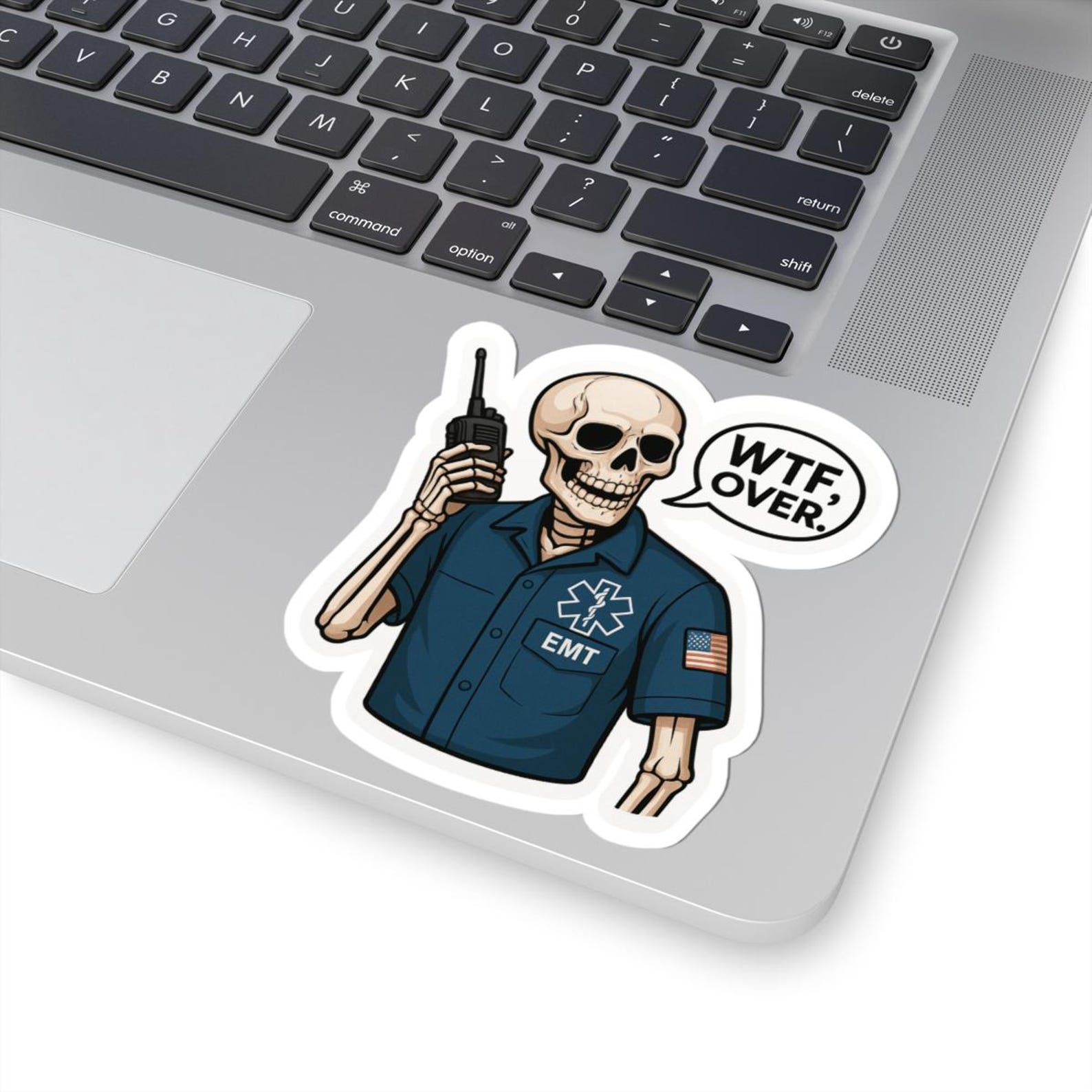 Skeleton EMT WTF Over Sticker | Kiss-cut Vinyl Sticker, Paramedic Humor ...