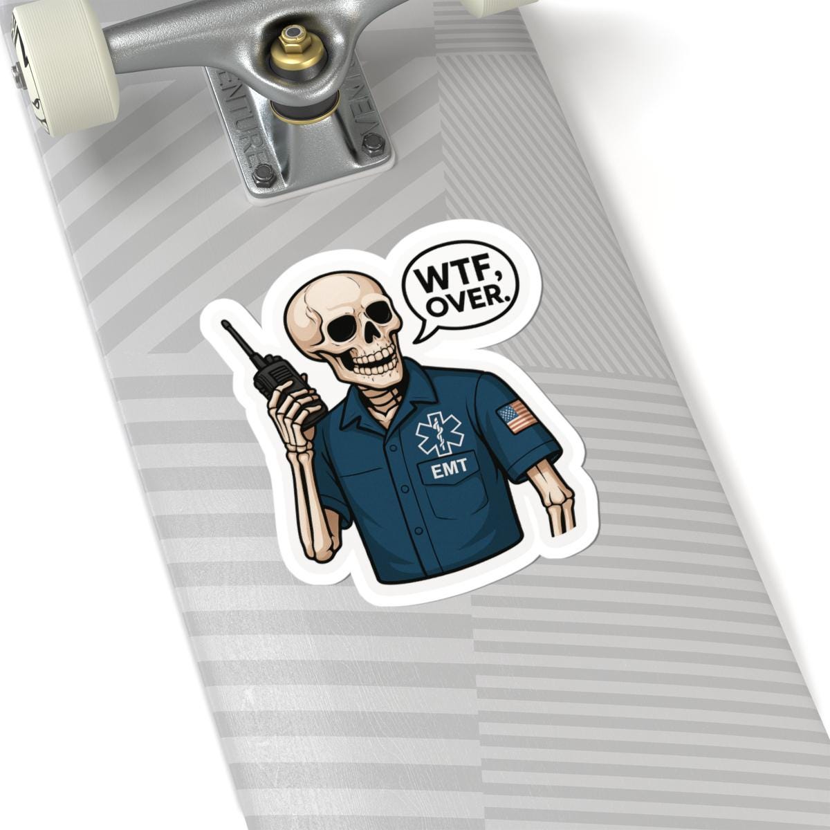 Skeleton EMT WTF Over Sticker | Kiss-cut Vinyl Sticker, Paramedic Humor ...