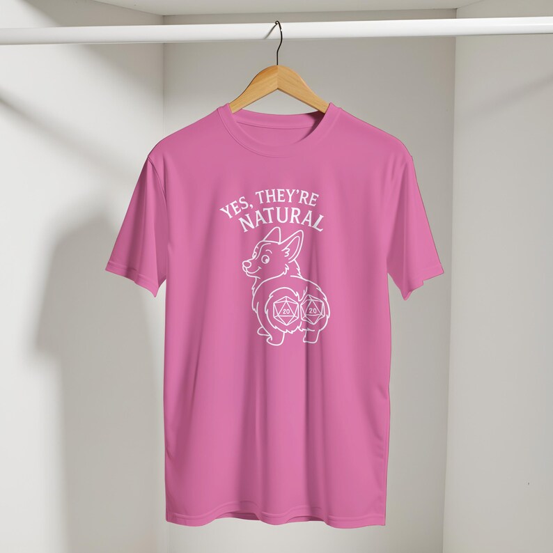 Yes, They’re Natural Corgi Nat 20 Shirt , Funny D20 Dice Pet Tshirt ...