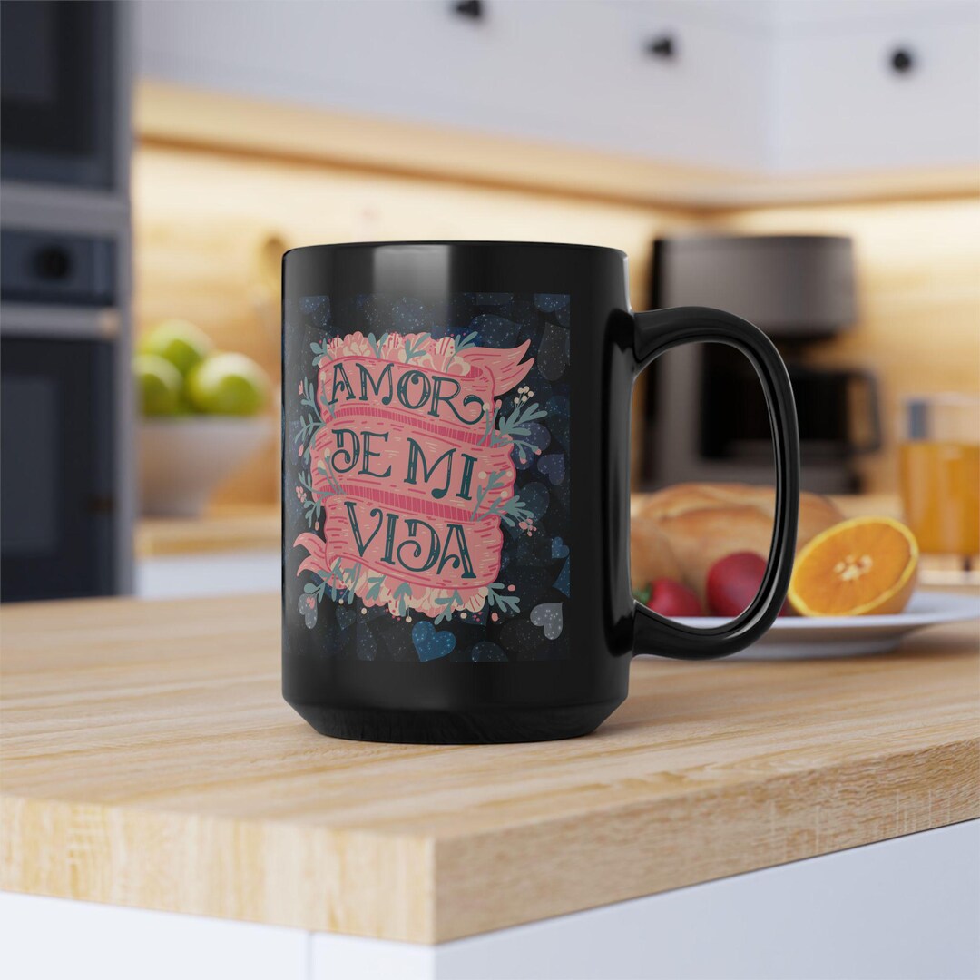 Amor De Mi Vida Mug | Black Ceramic Coffee Cup - Etsy