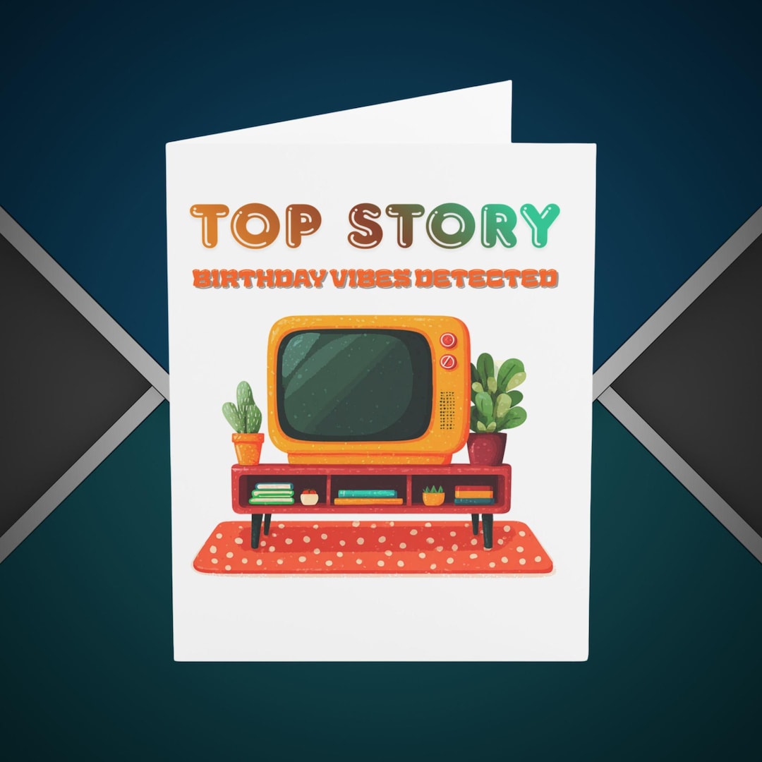 Funny News Broadcast Birthday Card | Breaking News Birthday Greeting ...